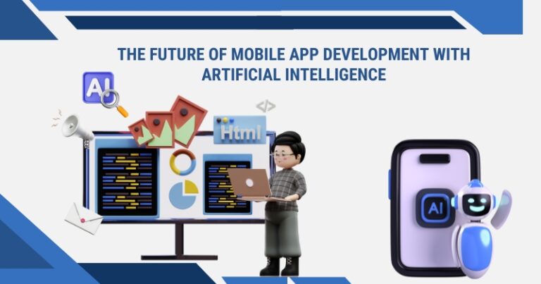 The Future of Mobile App Development with AI